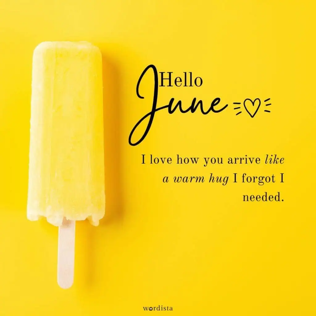 51 Captivating June Quotes That Feel Like Sunlight After Rain - WORDISTA